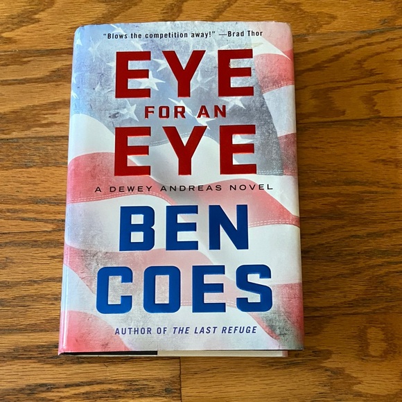 Ben Coes | Other | Ben Coes Eye For An Eye Hardcover Book | Poshmark